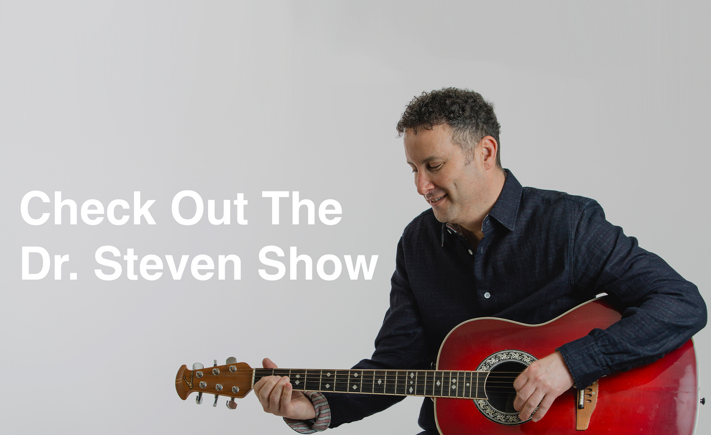 the dr. steven show - Dr. Steven